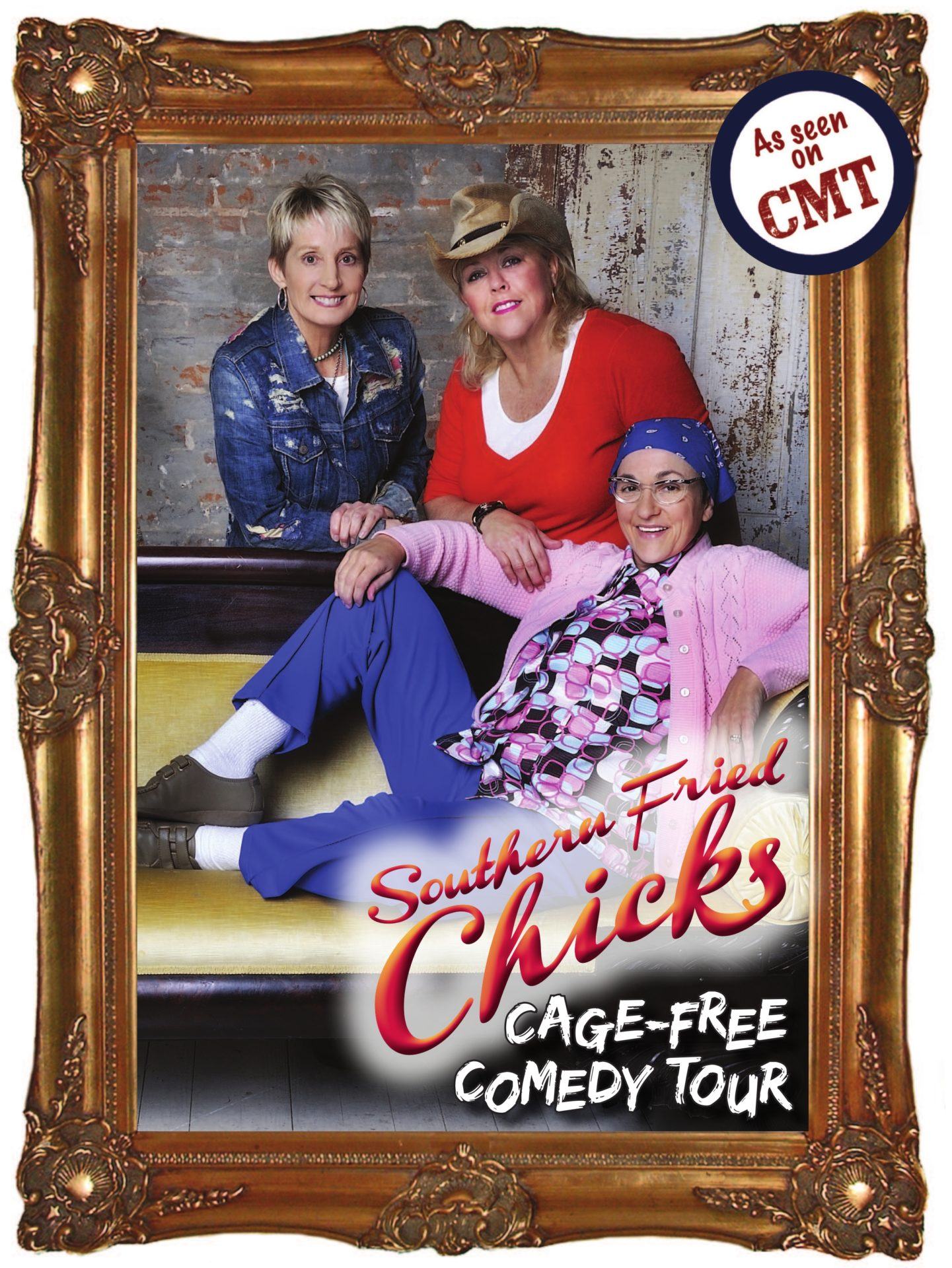 Southern Fried Chicks Comedy Tour - The Piedmont Grand Opera House