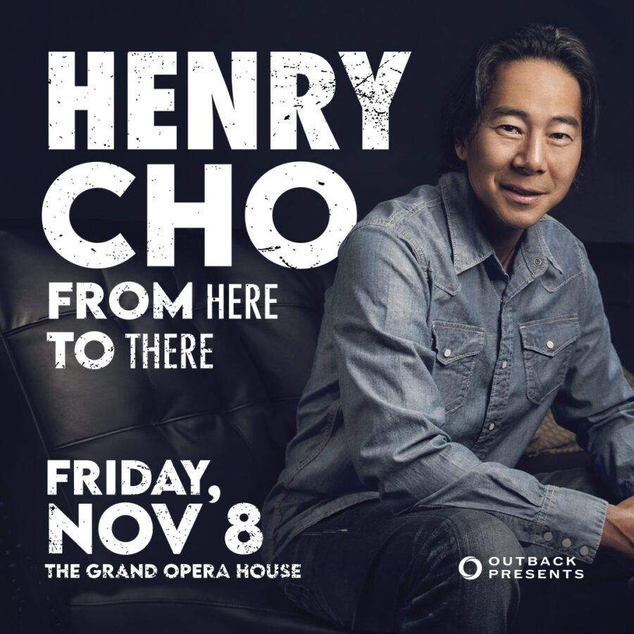 Henry Cho - The Piedmont Grand Opera House